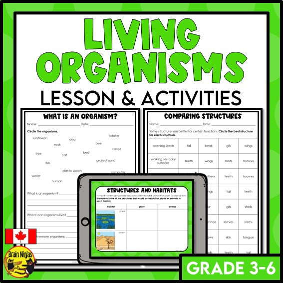 Living Organisms Lesson and Activities | Digital and Paper – brainninjas