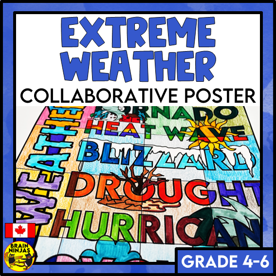 Extreme Weather Collaborative Poster Science Activity | Paper – brainninjas