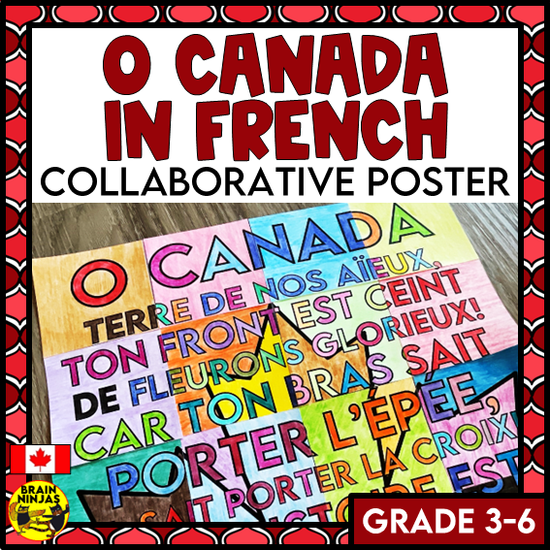 O Canada Collaborative Poster in French | Paper – brainninjas