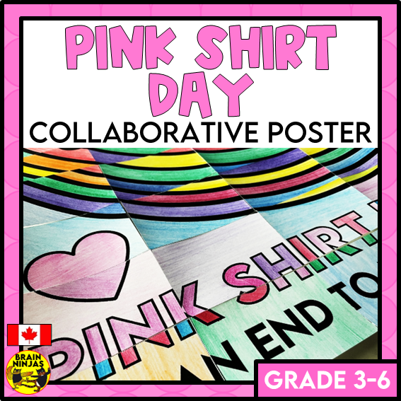 Pink Shirt Day Collaborative Poster | Paper – brainninjas