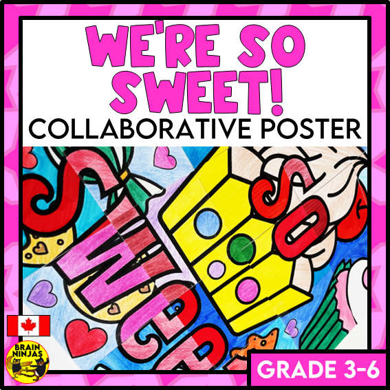 Valentine's Day Collaborative Poster We're So Sweet | Paper – brainninjas
